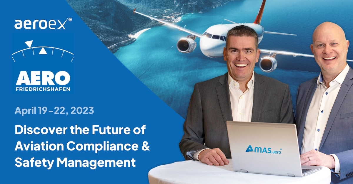 Discover the Future of Aviation Safety & Compliance Management at AERO ...